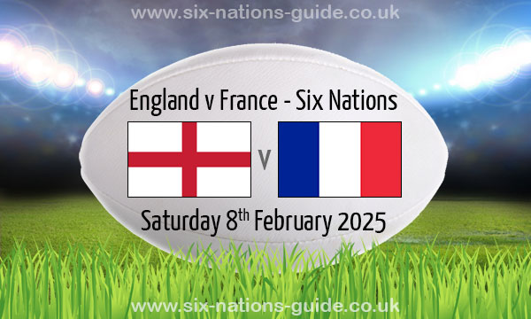 England v France Six Nations 8 Feb 2025